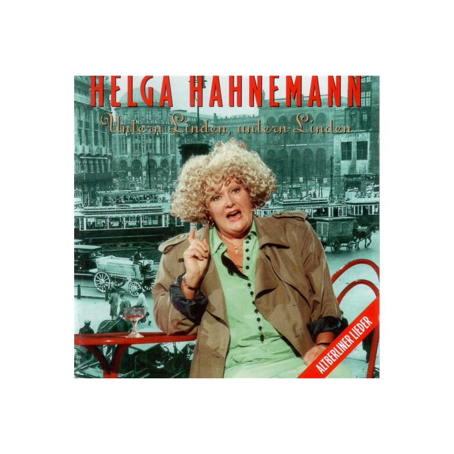 CD Helga Hahnemann - Untern Linden , Untern Linden, 17,99