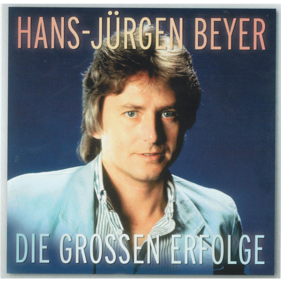 CD Hans Jürgen Beyer - Die grossen Erfolge, 29,99