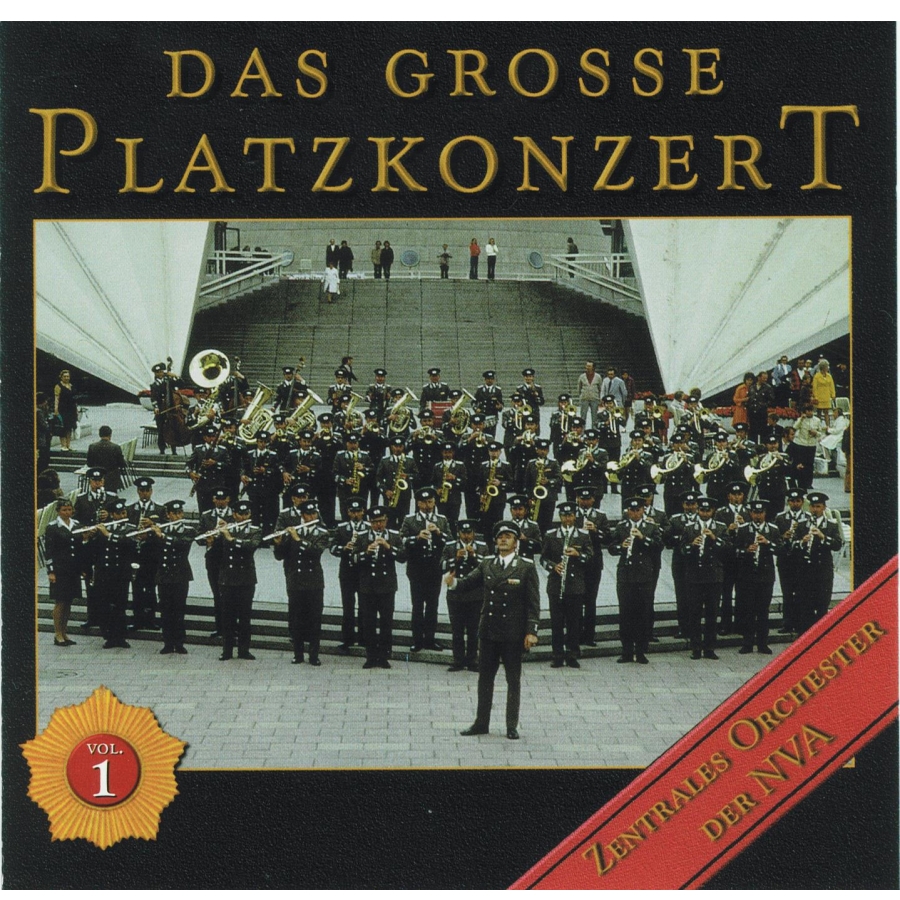 Zentrales Orchester der NVA - Das Große Platzkonzert Volume 1, 24,99