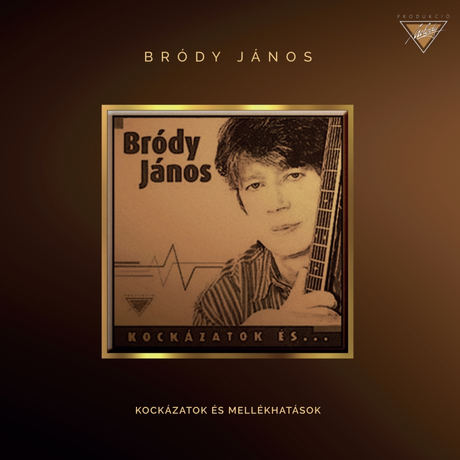Bródy János - Kockázatok és mellékhatások, 14,99
