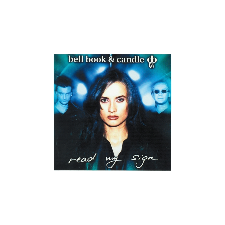 Bell Book & Candle - Read my sign, 16,99