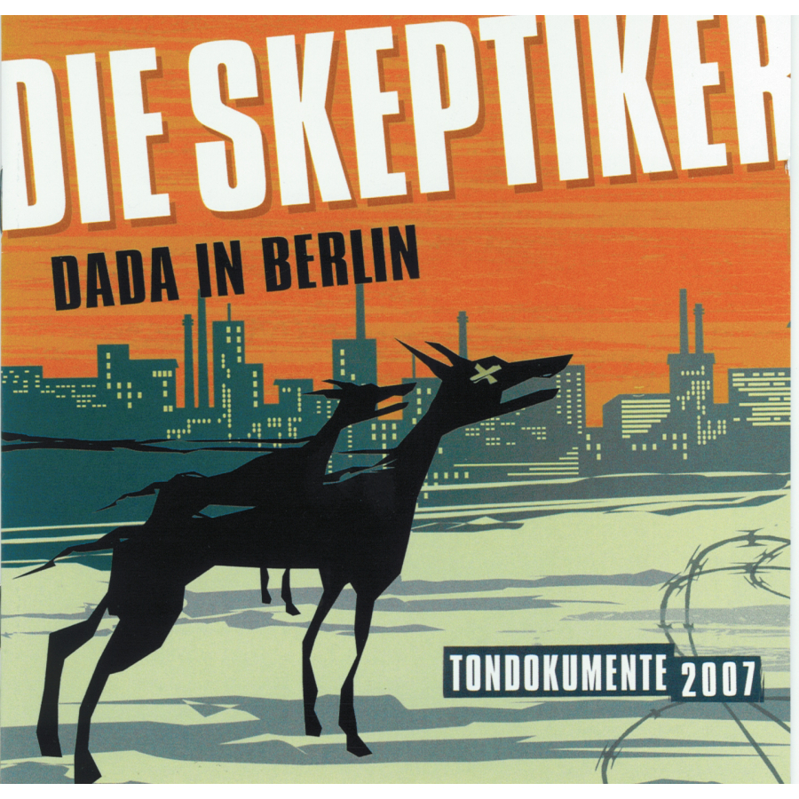 Die Skeptiker - DADA in Berlin, 21,99