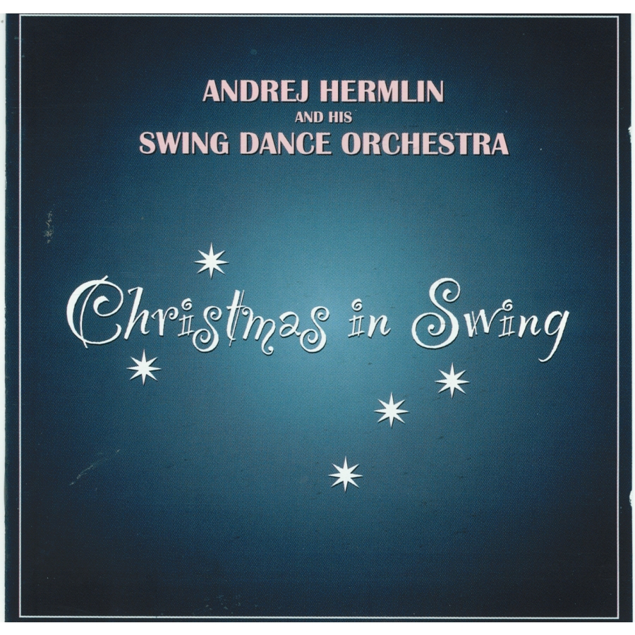 Andrej Hermlin and his Swing Dance Orchestra - Christmas in Swing, 26