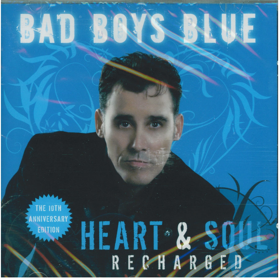 Bad Boys Blue - Heart & Soul Recharged, 19,99