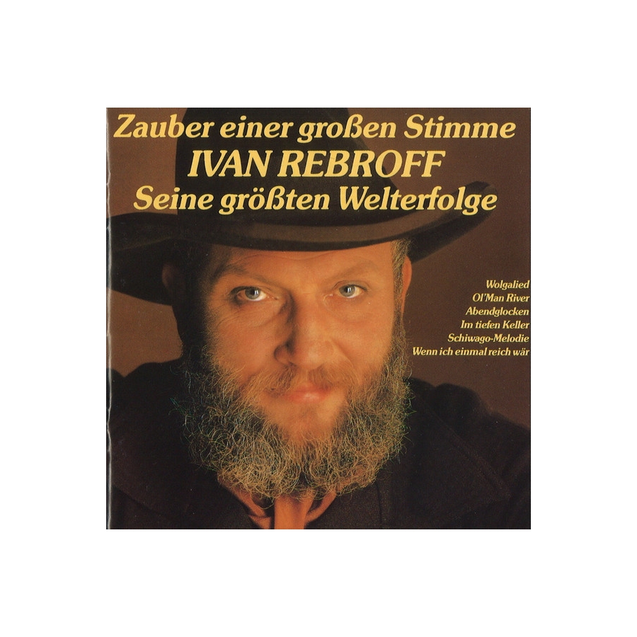Ivan Rebroff - Zauber Einer Großen Stimme (Seine Größten Welterfolge)