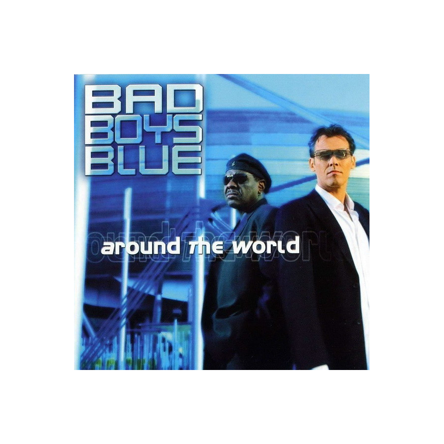 Bad Boys Blue - Around The World, 29,99
