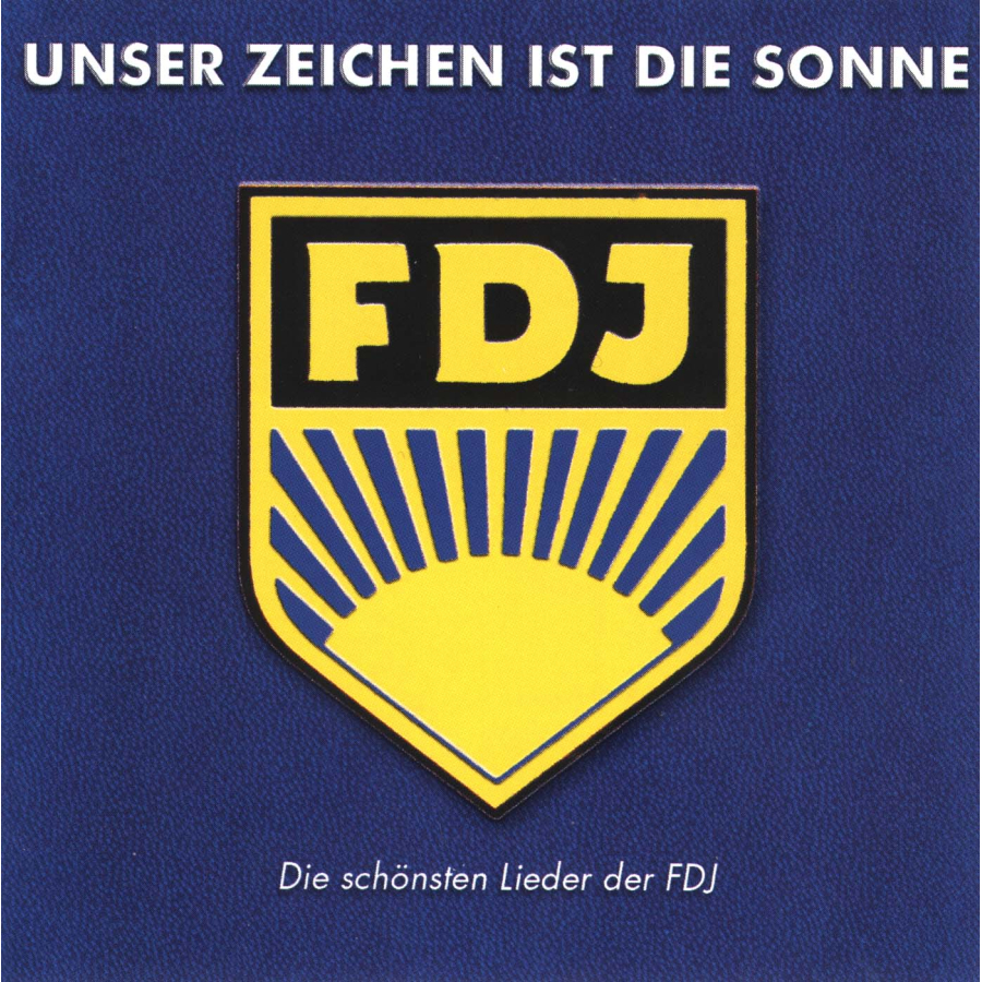 Various - Unser Zeichen ist die Sonne FDJ Lieder, 17,99