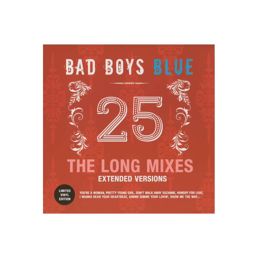 Bad Boys Blue - 25 (The Long Mixes - Extended Versions) Vinyl LP RED ...
